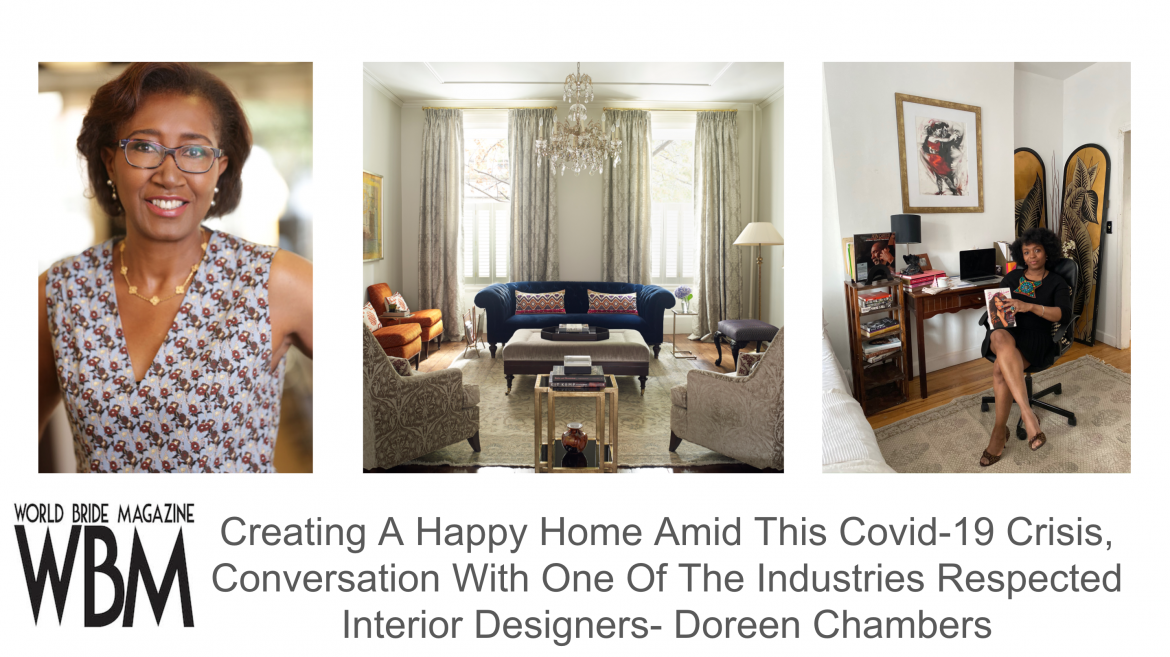 Interior Designer Doreen Chambers Advises Us On Creating Beautiful ...